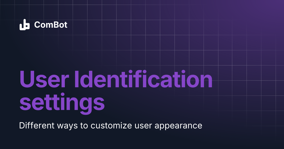 User Identification settings | ComBot